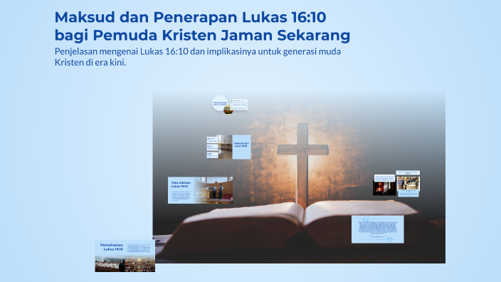 Maksud dan Penerapan Lukas 16:10 bagi Pemuda Kristen Jaman Sekarang by ...