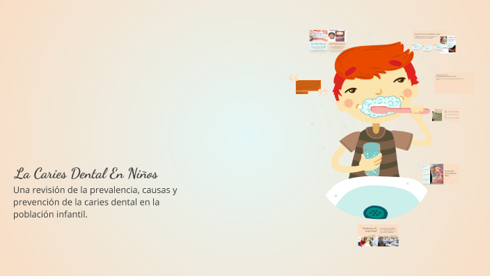 La Caries Dental En Niños by Dayana Mendieta on Prezi