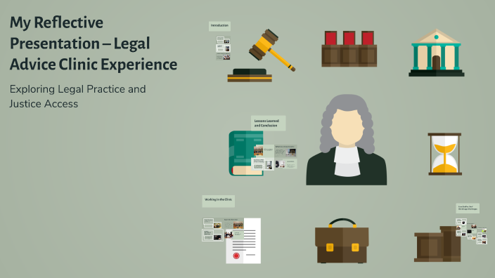 My Reflective Presentation – Legal Advice Clinic Experience by Sarah ...
