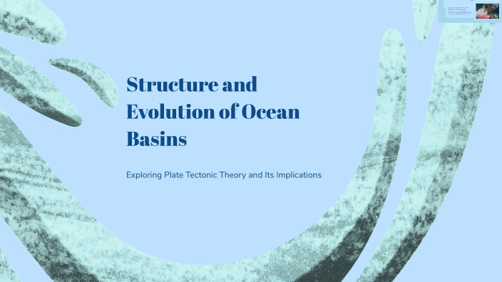 Structure and Evolution of Ocean Basins by srija simmy on Prezi
