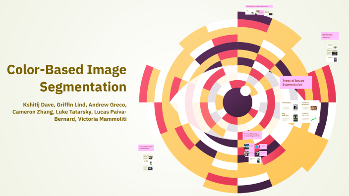 Color-Based Image Segmentation by Kshitij Dave on Prezi