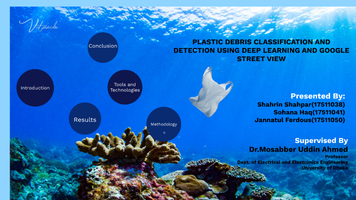 Plastic debris classification and detection by Shahrin Shahpar on Prezi