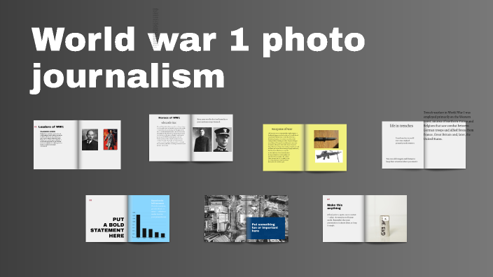 world war 1 photojournalism by Luis Gaspar-Simon on Prezi