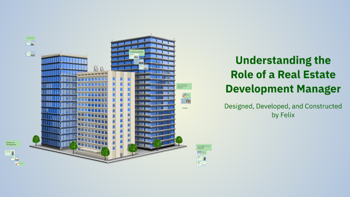 Understanding the Role of a Real Estate Development Manager by Felix Ma ...