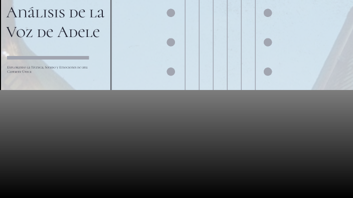 Análisis de la Voz de Adele by saray daniela correa santamaria on Prezi