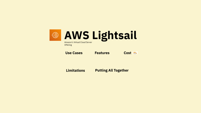 AWS Lightsail by Sandor Bakos on Prezi