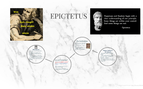 EPICTETUS!!1! by on Prezi