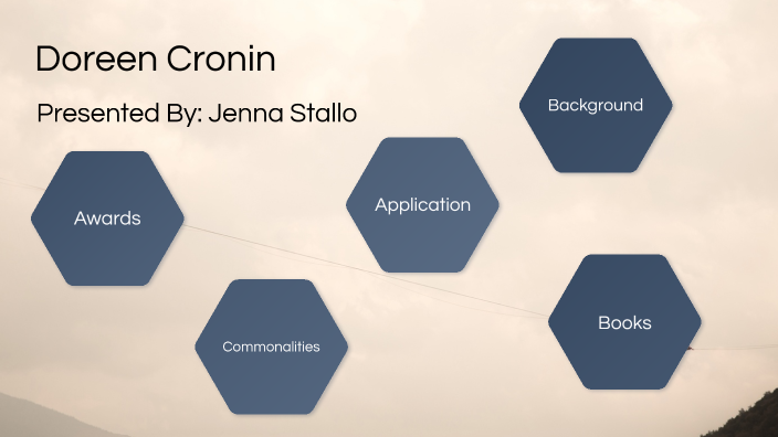 Doreen Cronin Presentation by Jenna Stallo on Prezi