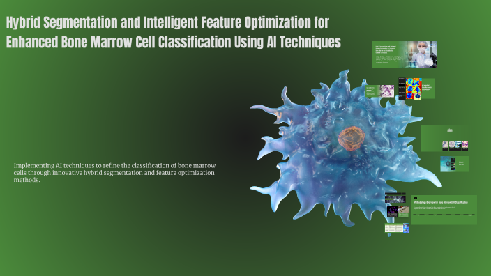 Hybrid Segmentation and Intelligent Feature Optimization for Enhanced ...