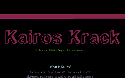 Kairos Ads by Bavam Berczy on Prezi