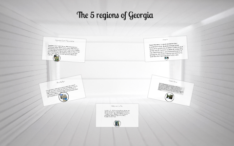 The 5 regions of Georgia by Izzy Taylor on Prezi