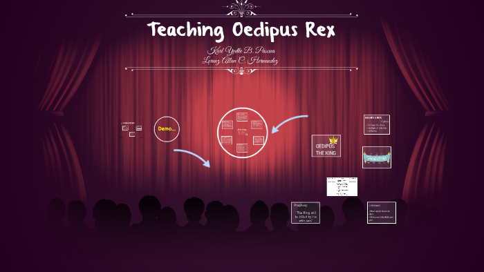 Teaching Oedipus Rex by Lorenz Hernandez on Prezi