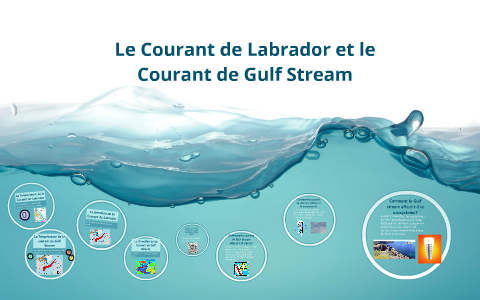 Le Courant de Labrador et le Courant de Gulf Stream by alison walsh on ...