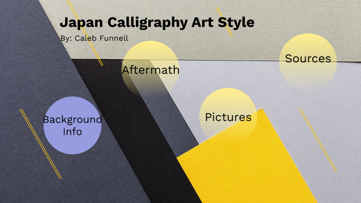 Japan Calligraphy by Caleb Funnell on Prezi
