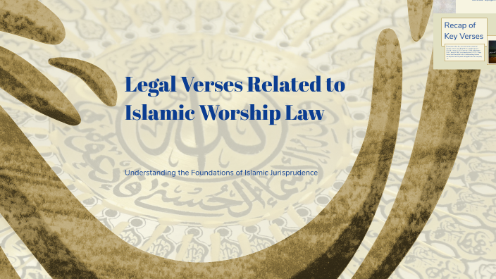 Legal Verses Related to Islamic Worship Law by Nimra Zafar on Prezi