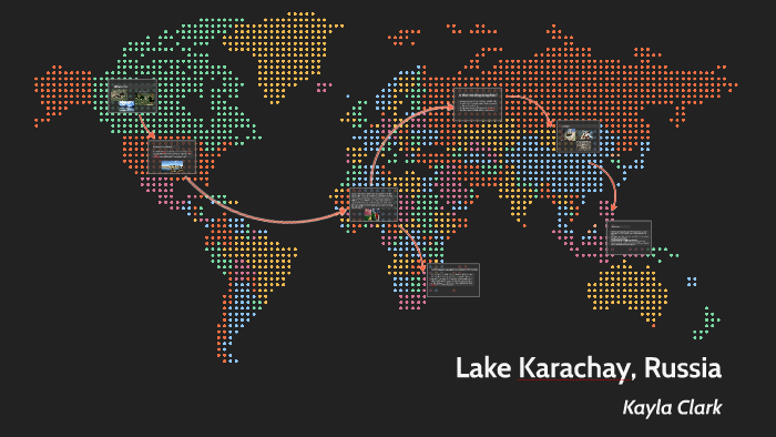 Lake Karachay, Russia by Kayla Clark on Prezi