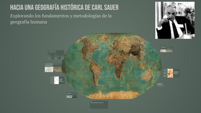 Hacia una geografía histórica de Carl Sauer by Juan Manuel Bracciale ...