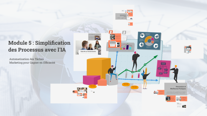 Module 5 : Simplification des Processus avec l'IA by aime mlk on Prezi