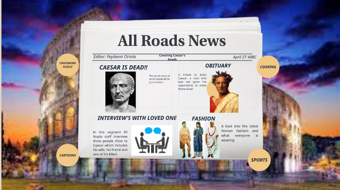 Julius Caesar Pre-AP Newspaper Project by Feyikemi Oriola on Prezi