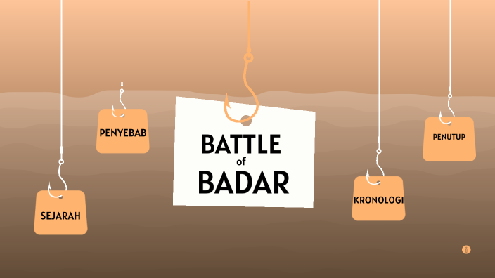 Battle of Badar by Kei Aiza on Prezi