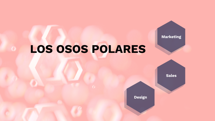 LOS OSOS POLARES. by Blanca Peña on Prezi