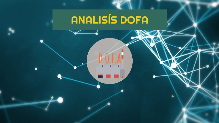PRESENTACIÓN DOFA by Fabian Medina on Prezi