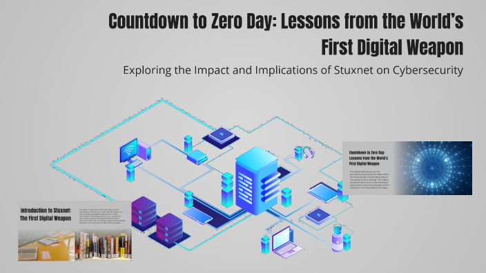 Countdown to Zero Day: Lessons from the World’s First Digital Weapon by ...