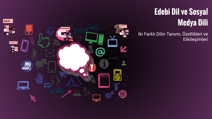 Edebi Dil ve Sosyal Medya Dili by Hayrunisa Karakaya on Prezi