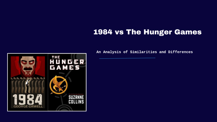 1984 vs The Hunger Games by britt van Duijn on Prezi
