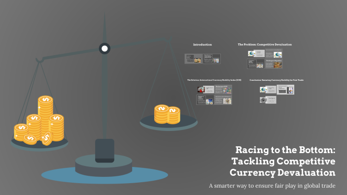 Racing to the Bottom: Tackling Competitive Currency Devaluation by ...
