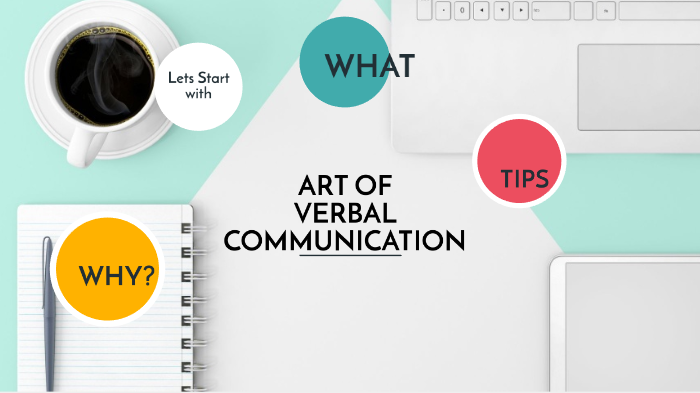 Art of verbal communication by Farooq Siddiqui on Prezi