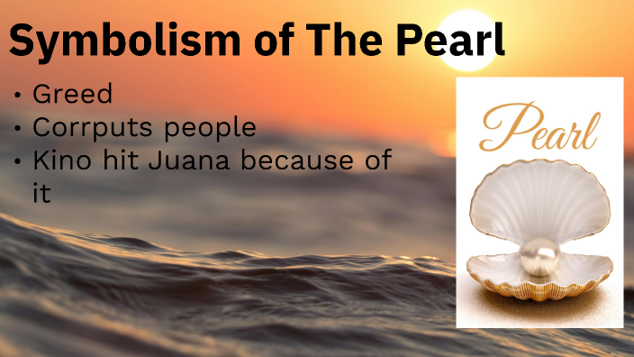 the pearl symbolism by Simona Baker on Prezi