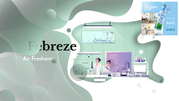 Febreze-Nour Fadel by Nour Fadel on Prezi