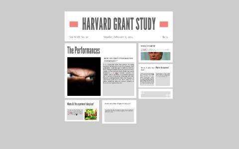 HARVARD GRANT STUDY by justin dorazio on Prezi