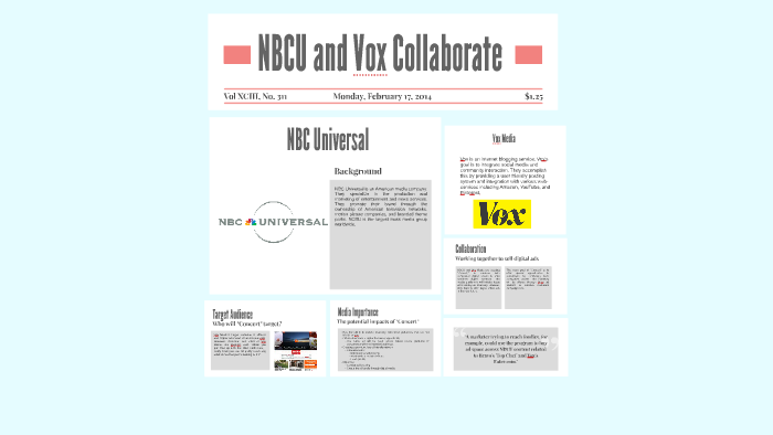 NBCU and Vox Join Forces by Jordan Johnson on Prezi