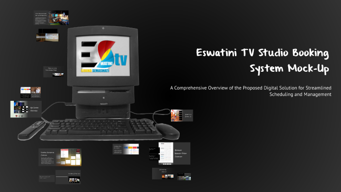 Eswatini TV Studio Booking System Mock-Up by Thembela Mthimkhulu on Prezi