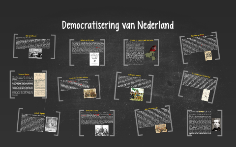 Democratisering van Nederland by Marleen Gerritsen on Prezi