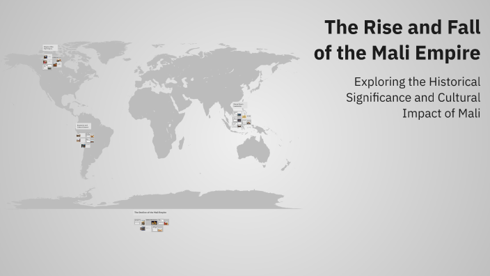 The Rise and Fall of the Mali Empire by Santiago Ruiz on Prezi