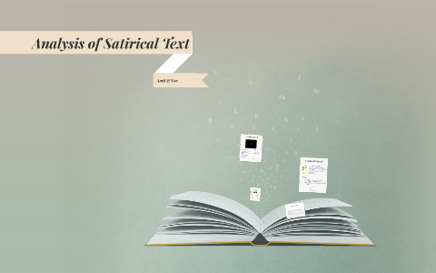 Analysis of Satirical Text by Jangus Roundstone on Prezi