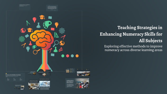 Teaching Strategies in Enhancing Numeracy Skills for All Subjects by ...