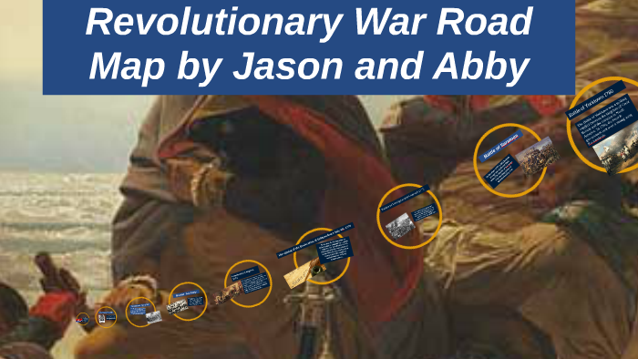 Revolutionary war road map by Jason Rush on Prezi