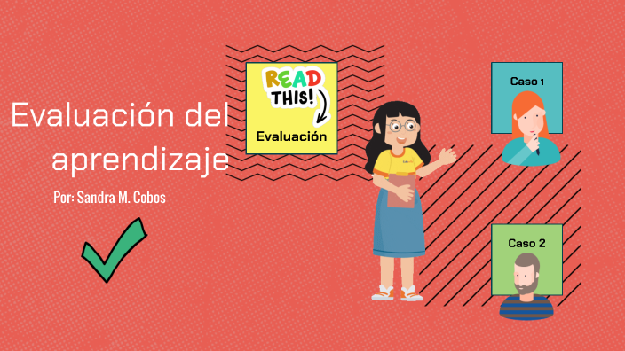 Evaluacion by SANDRA MILENA COBOS HERNANDEZ on Prezi