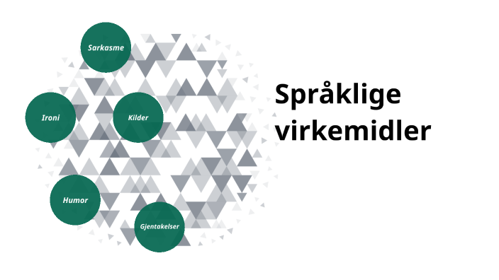 Språklige virkemidler by Erlend Fredriksen on Prezi