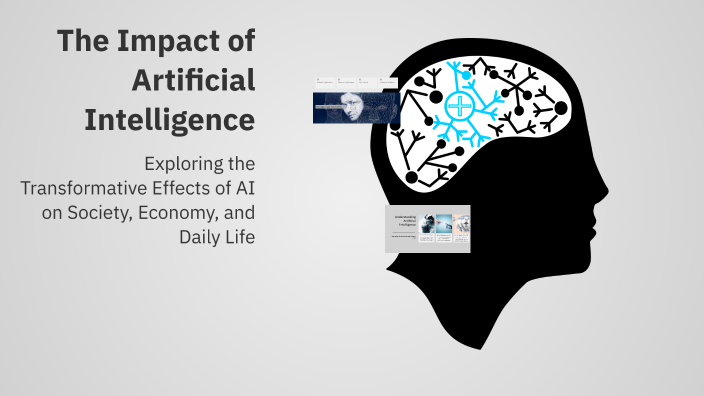 The Impact of Artificial Intelligence by Aaron Perez on Prezi