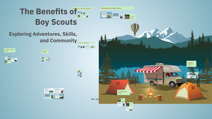 The Benefits of Boy Scouts by Lucas May on Prezi
