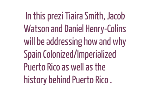 Puerto rico by jacob watson on Prezi