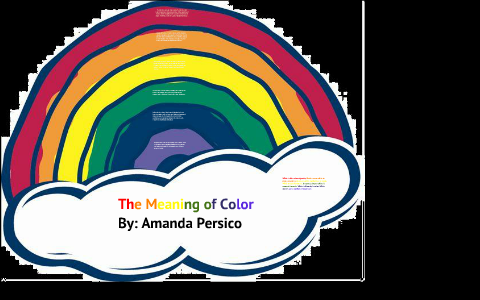 Meaning of color by Amanda Persico on Prezi