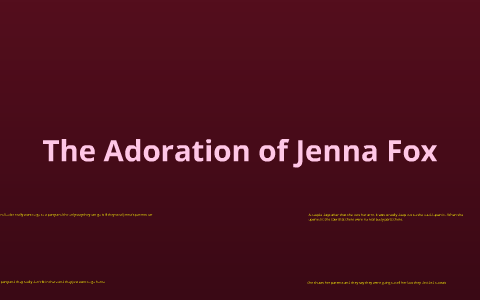 The adoration of Jenna Fox by diane dimov on Prezi