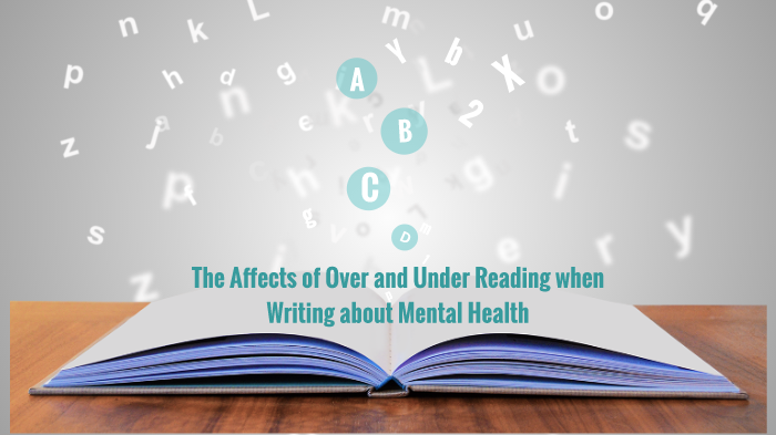 Over and Under Reading in Writing About Mental Health by Sophie Holgate ...