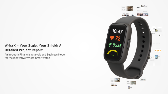 WristX – Your Style, Your Shield: A Detailed Project Report by Abhishek ...